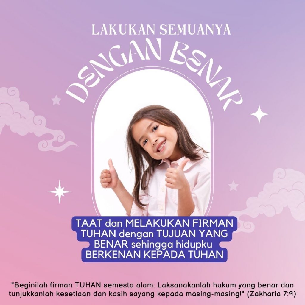 "LAKUKAN SEMUANYA DENGAN BENAR" - Elohim Ministry