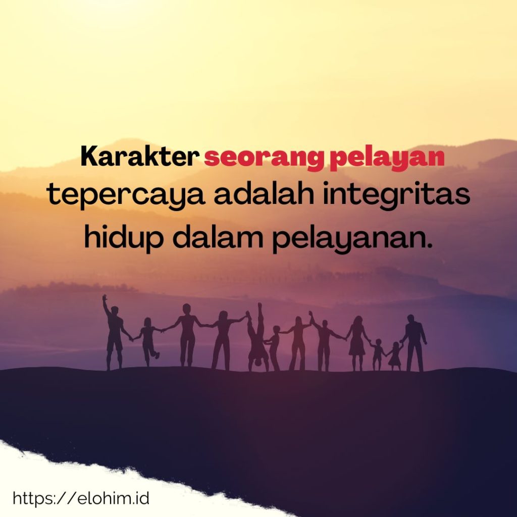 INTEGRITAS ORANG PERCAYA - Elohim Ministry