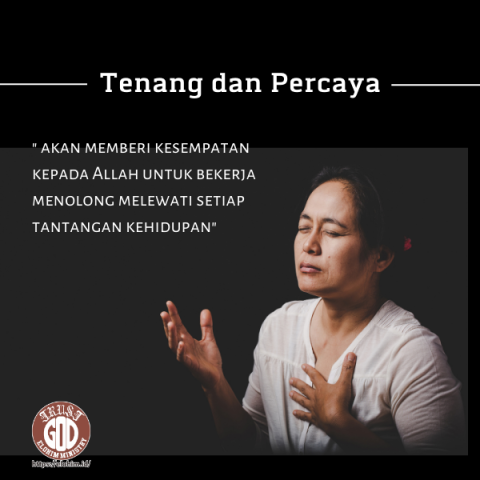 Tenang dan Percaya - Elohim Ministry