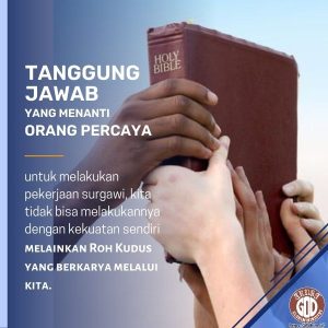 Tanggung Jawab yang Menanti Orang Percaya - Elohim Ministry