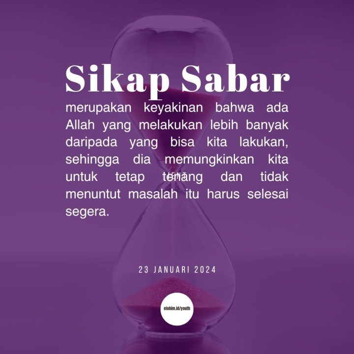 KUNCI MENJADI SABAR - Elohim Ministry