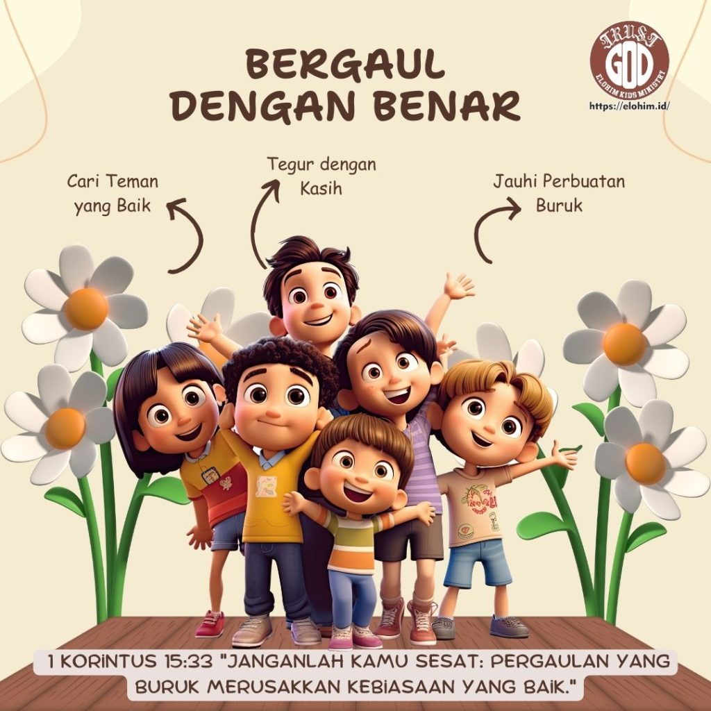 "Bergaul dengan Benar" - Elohim Ministry