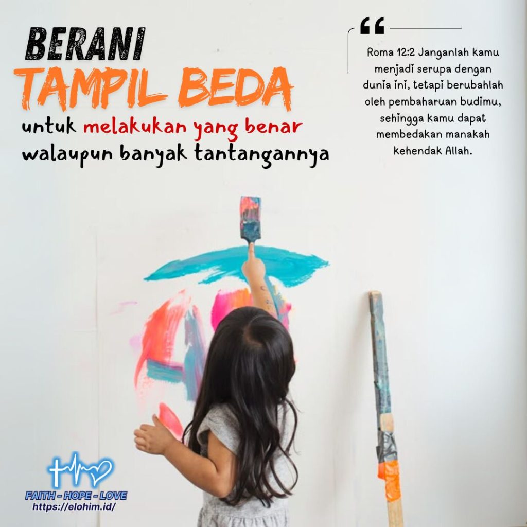 "Berani untuk tampil Beda" - Elohim Ministry