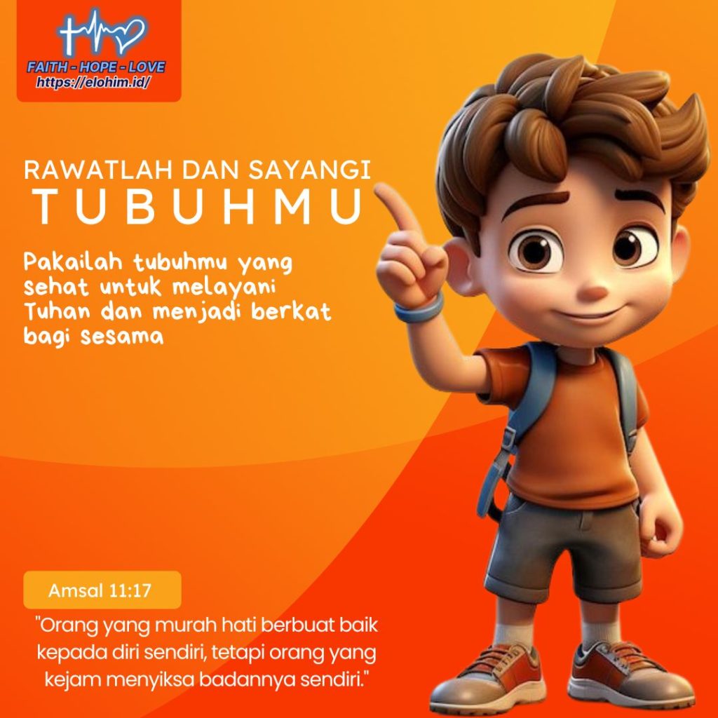 "Merawat dan Menyayangi Tubuh" - Elohim Ministry