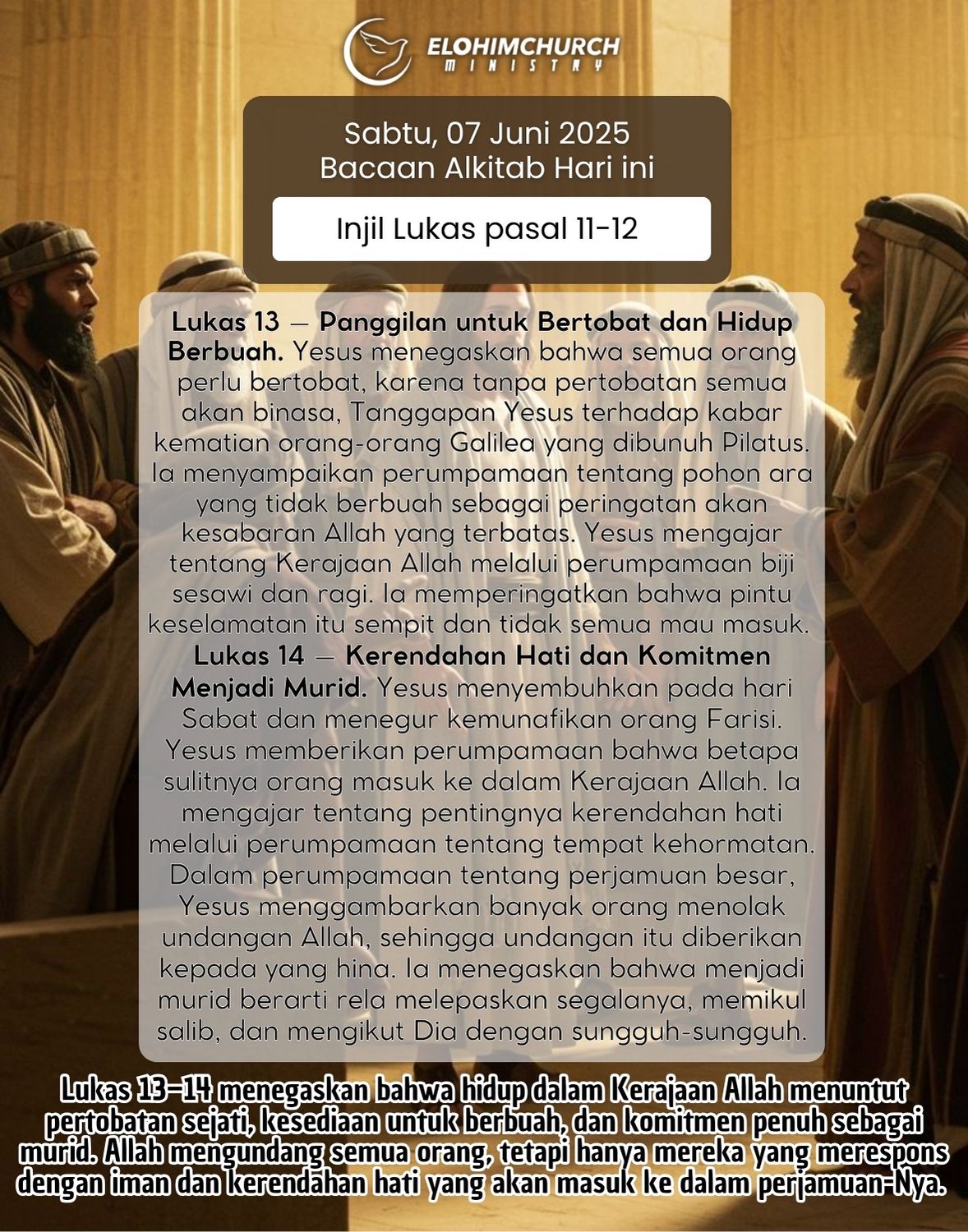 Bacaan Alkitab Injil Lukas pasal 13-14 - Elohim Ministry