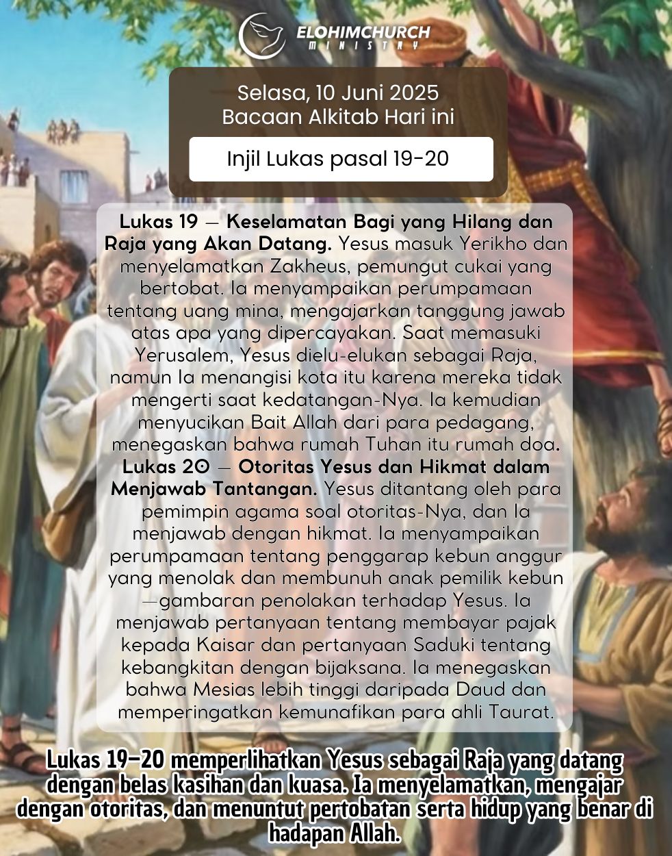 Bacaan Alkitab Injil Lukas pasal 19-20 - Elohim Ministry