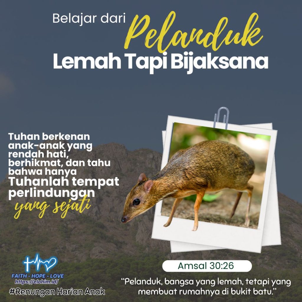 Belajar dari Pelanduk – Lemah Tapi Bijaksana - Elohim Ministry